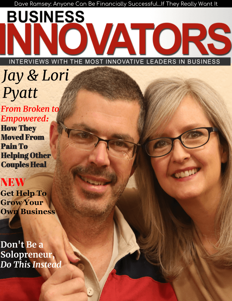 From Broken to Empowered: How Jay & Lori Pyatt Moved From Pain To ...